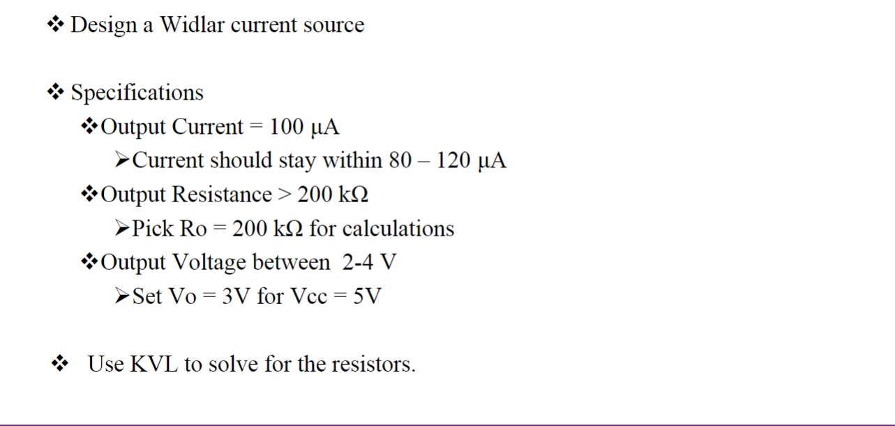 Solved * Design a Widlar current source Specifications | Chegg.com