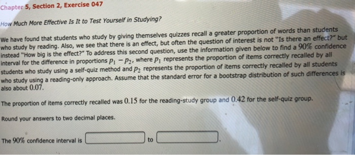 Solved Chapter 5, Section 2, Exercise 047 How Much More | Chegg.com