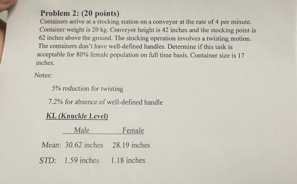 Solved Problem 2: (20 points) Containers arrive at a | Chegg.com
