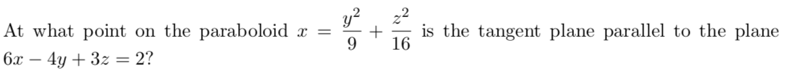 Solved a is the tangent plane parallel to the plane At what | Chegg.com