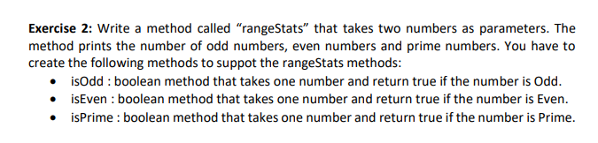 Solved Exercise 2: Write a method called "rangeStats” that | Chegg.com