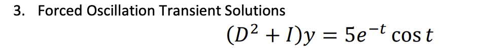 Solved 3 Forced Oscillation Transient Solutions