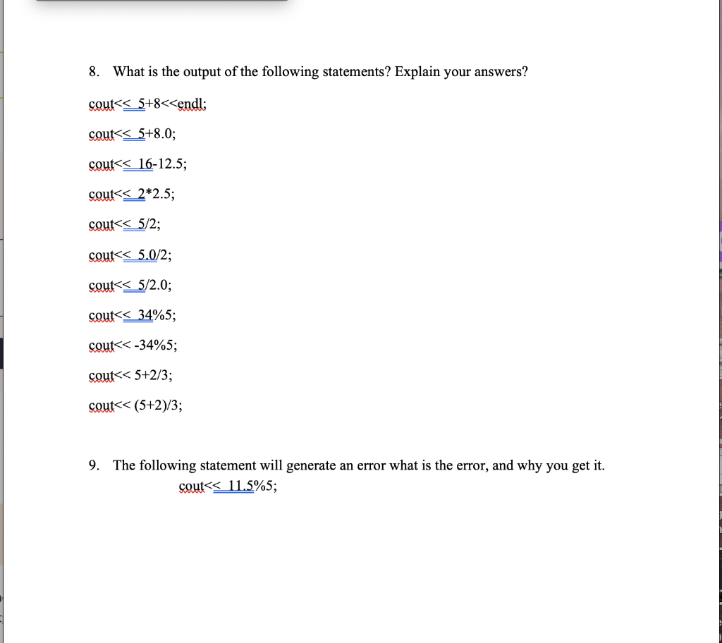 Solved 8. What is the output of the following statements? | Chegg.com