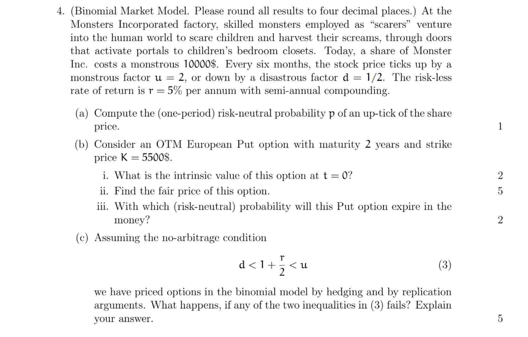 Solved 4. (Binomial Market Model. Please round all results | Chegg.com