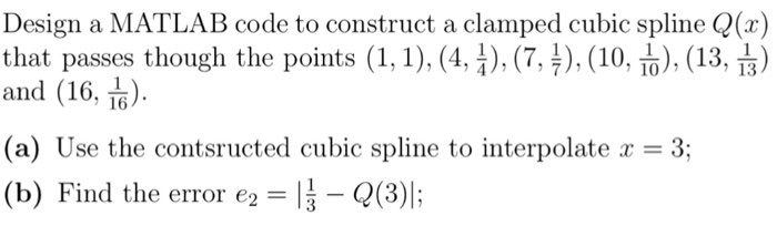 Solved Note: Don't use the built-in function in Matlab | Chegg.com