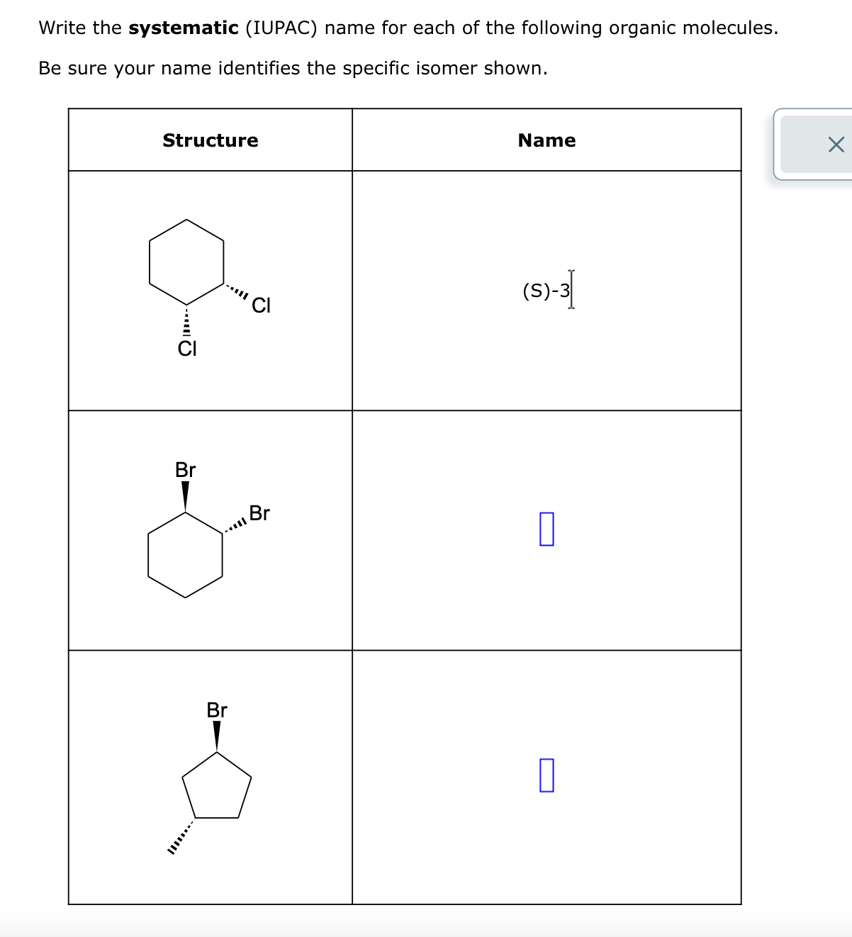 Solved Write the systematic (IUPAC) ﻿name for each of the | Chegg.com