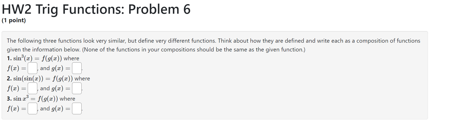Solved HW2 Trig Functions: Problem 6 (1 point) The following | Chegg.com