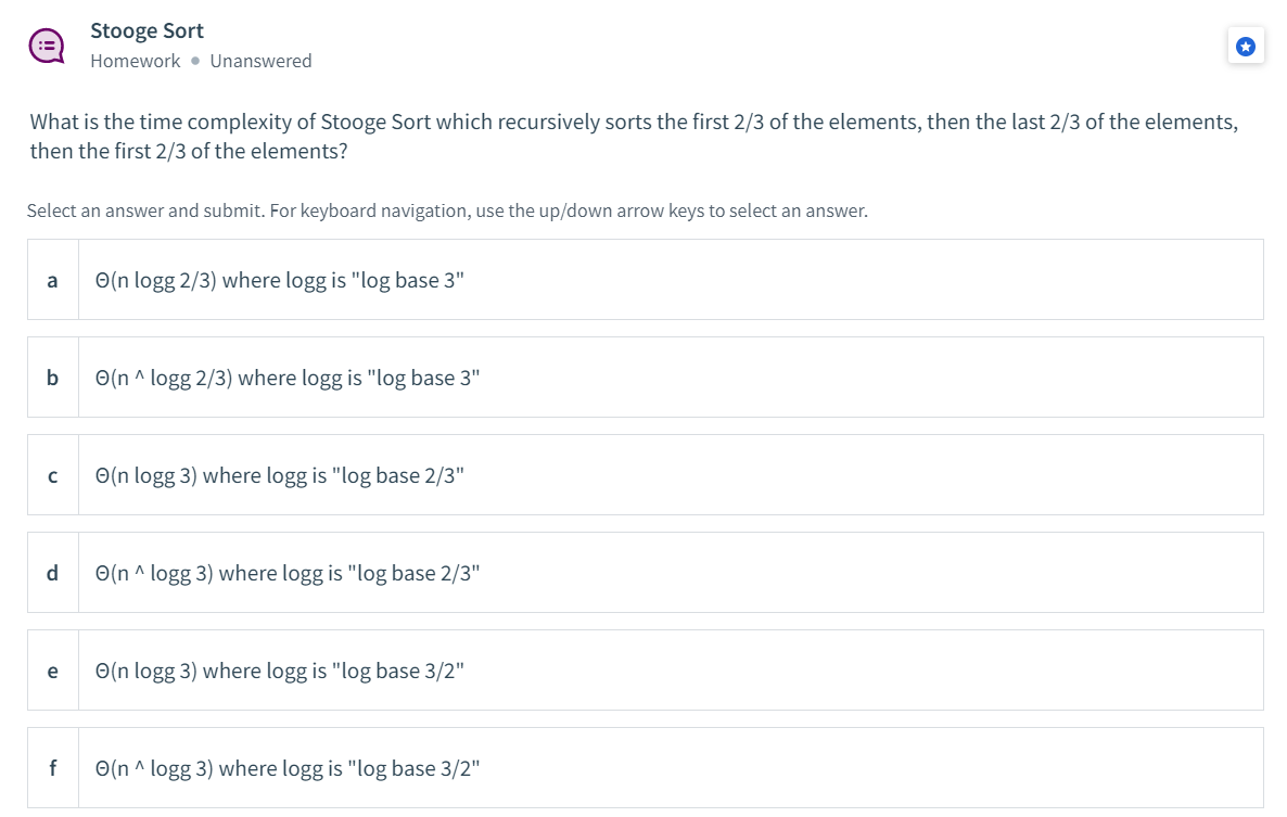 Solved Stooge Sort Homework • Unanswered What is the time | Chegg.com
