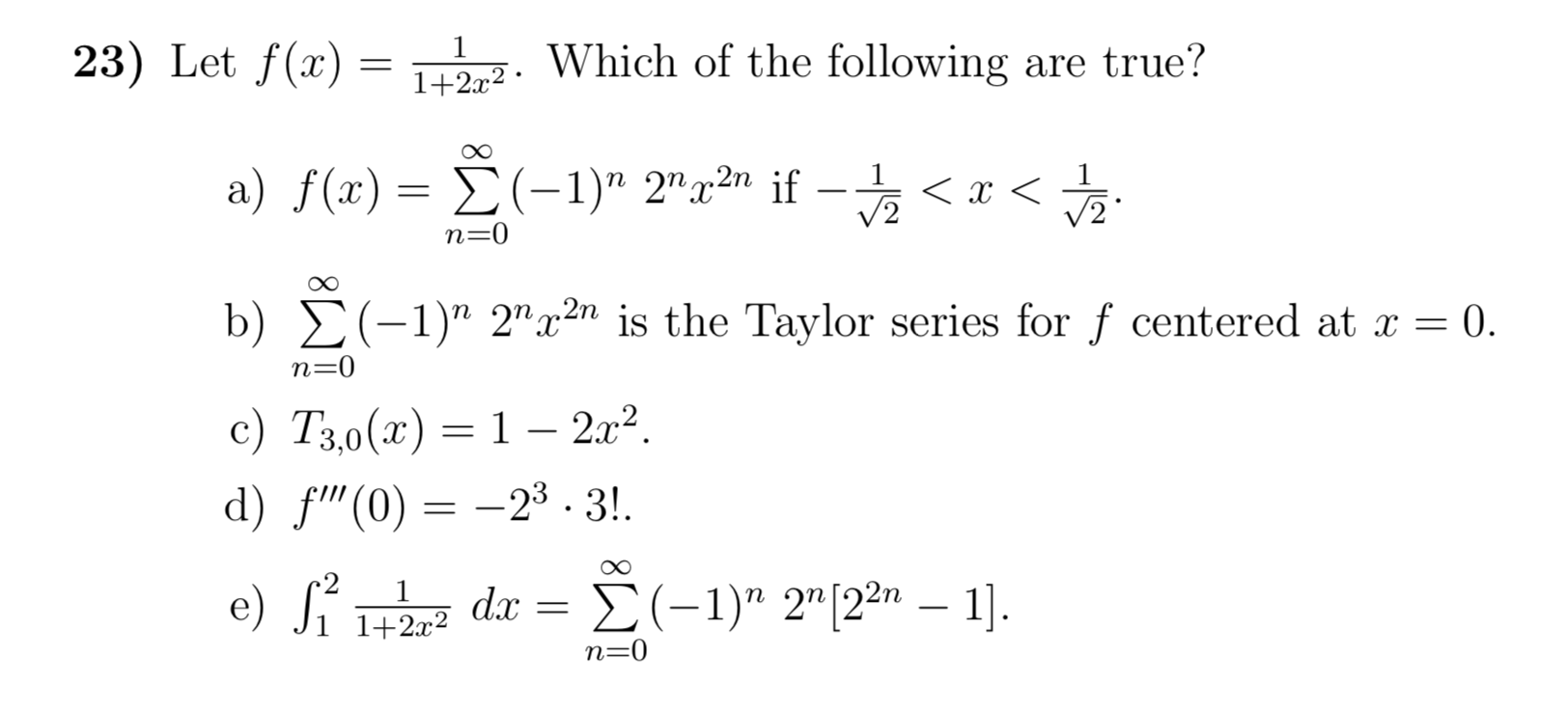 Solved 1 23) Let f(x) = +2.22. Which of the following are | Chegg.com