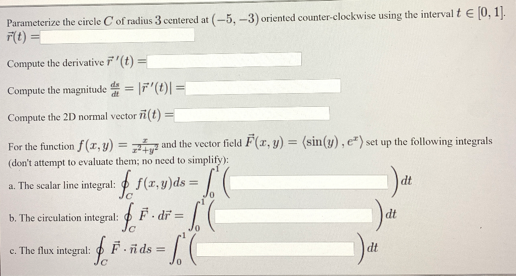 Solved ntervalt € [0, 1] Parameterize the circle C of radius | Chegg.com