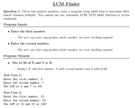 Solved LCM Finder Question 1. Given two positive mimbers, | Chegg.com