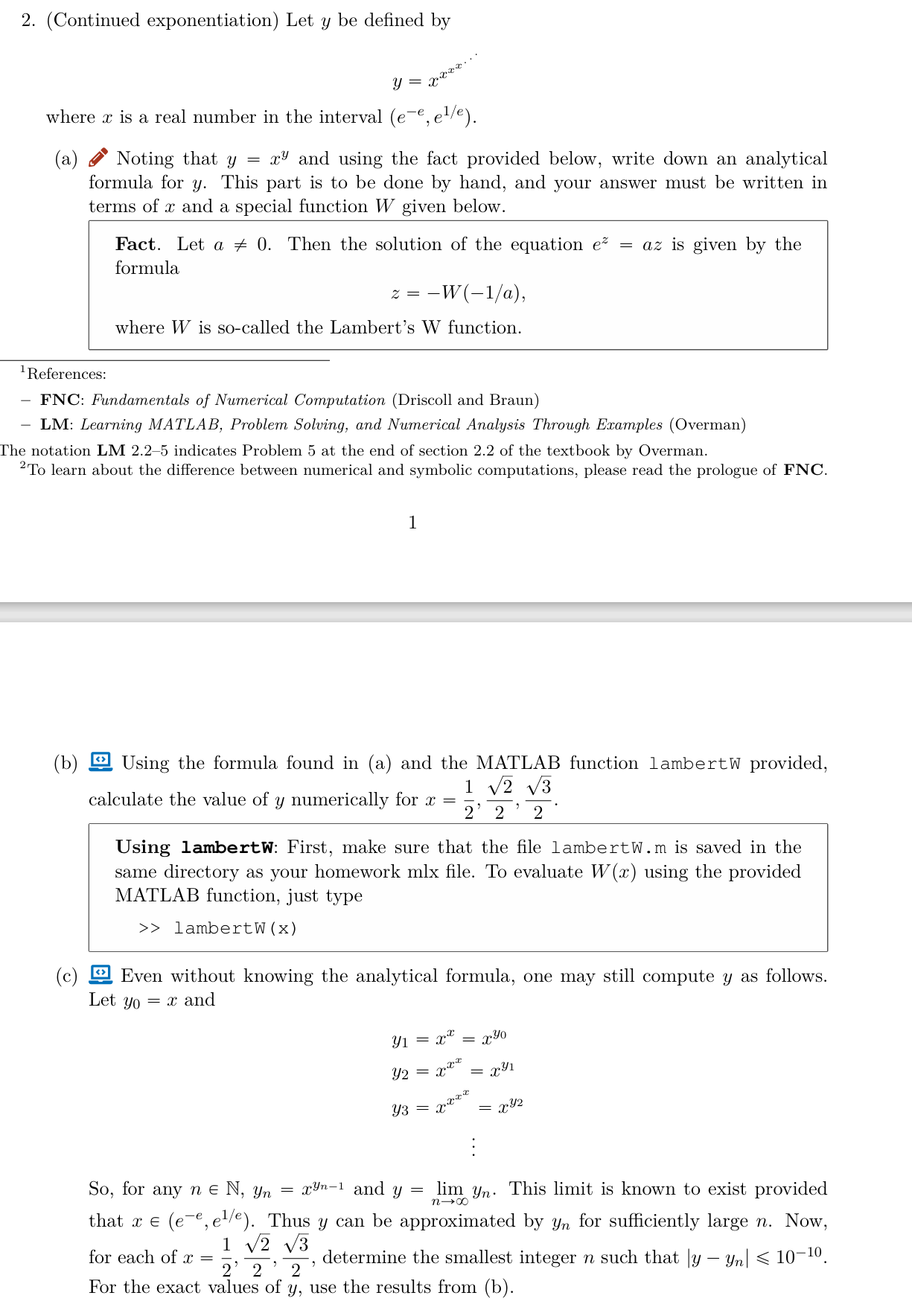 Solved where W ﻿is so-called the Lambert's W ﻿function.?1 | Chegg.com