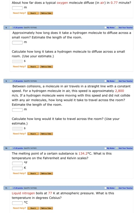 Solved About how far does a typical oxygen molecule diffuse | Chegg.com