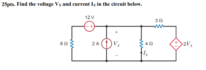 Solved Find the voltage VX and current IX in the circuit | Chegg.com