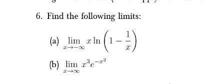 Solved Find the following limits: (a) lim_x rightarrow | Chegg.com