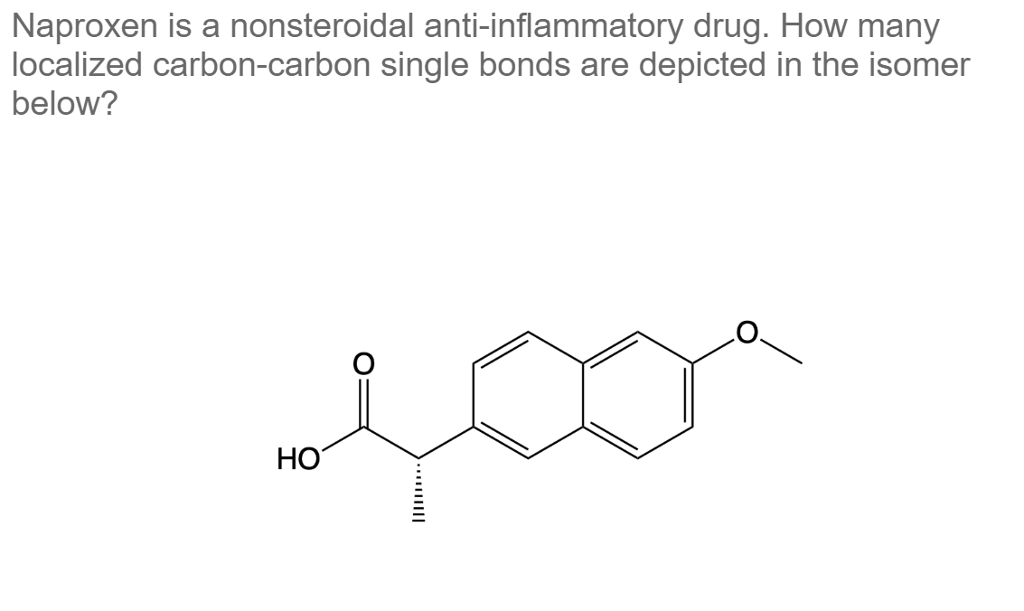 Solved Naproxen is a nonsteroidal anti-inflammatory drug. | Chegg.com