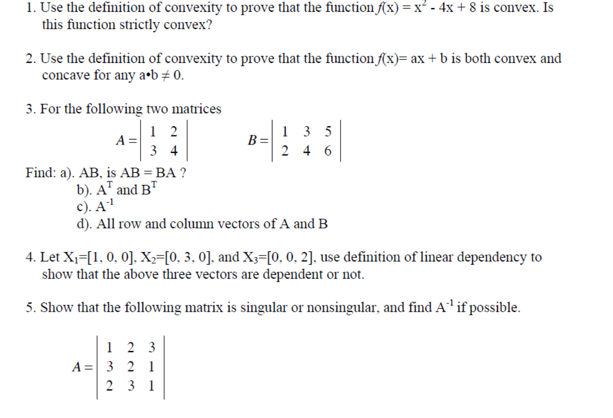 Solved 1. Use the definition of convexity to prove that the | Chegg.com