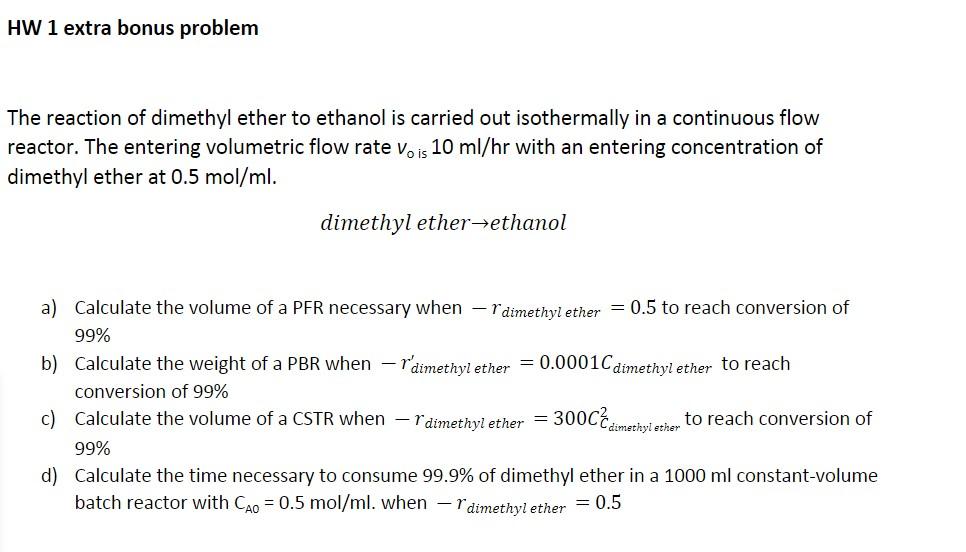 Solved HW 1 extra bonus problem The reaction of dimethyl | Chegg.com