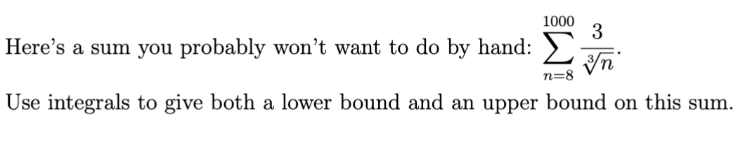 Solved Here's a sum you probably won't want to do by hand: | Chegg.com