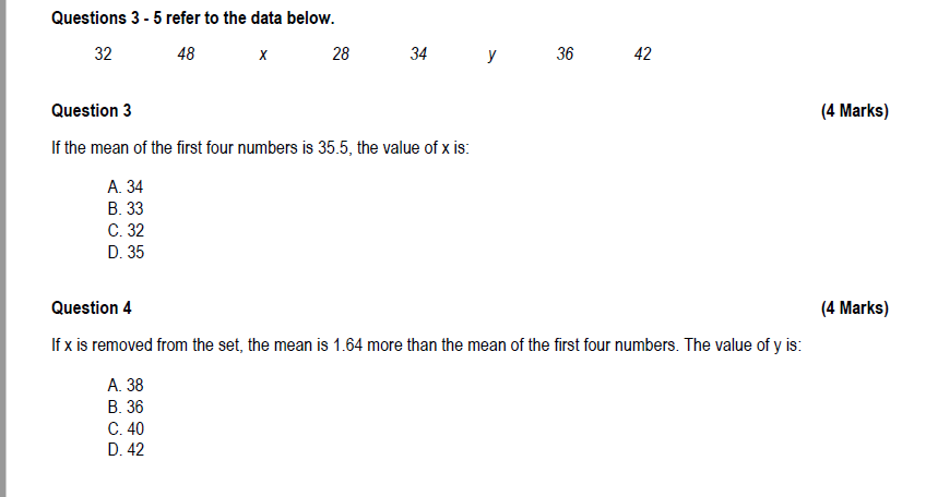 Solved Questions 3 - 5 ﻿refer to the data below.Question 3If | Chegg.com