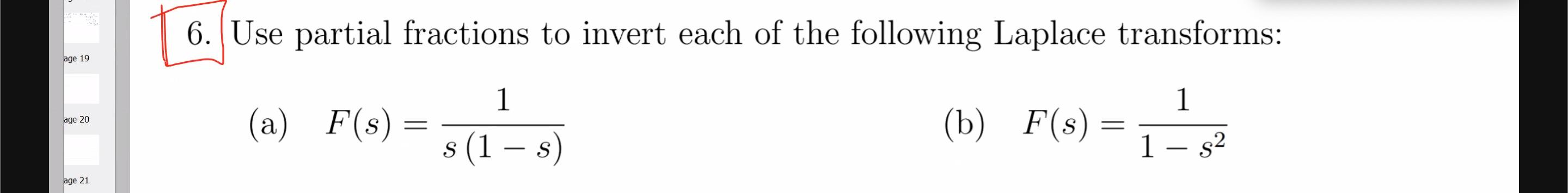 Solved 6. Use partial fractions to invert each of the | Chegg.com