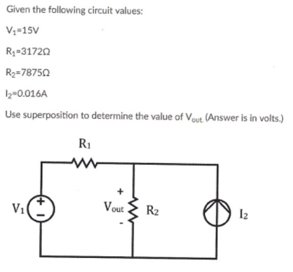 Solved Given the following circuit values: V1-15V R1-3172Ω | Chegg.com
