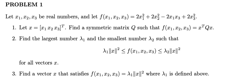 Solved Let x1,x2,x3 be real numbers, and let | Chegg.com