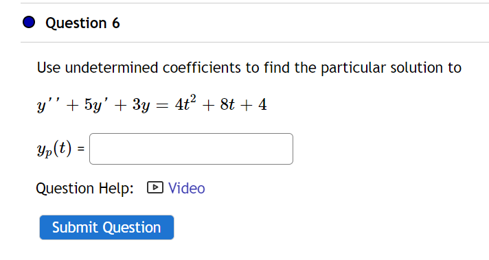 Solved Use undetermined coefficients to find the particular | Chegg.com