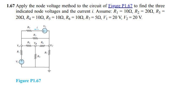 Solved 1.67 Apply the node voltage method to the circuit | Chegg.com
