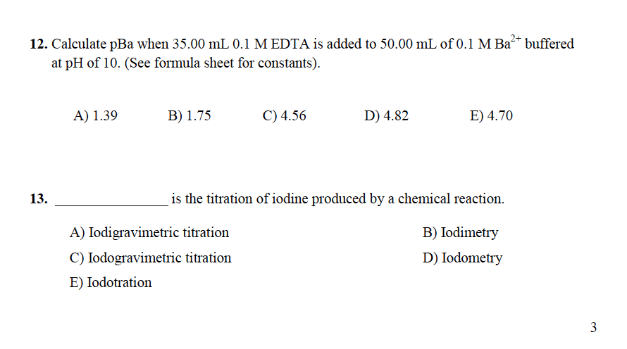 Solved 12. Calculate pBa when 35.00 mL 0.1 M EDTA is added | Chegg.com