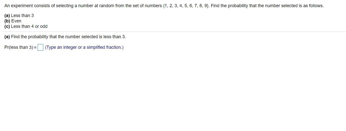 Solved An experiment consists of selecting a number at | Chegg.com
