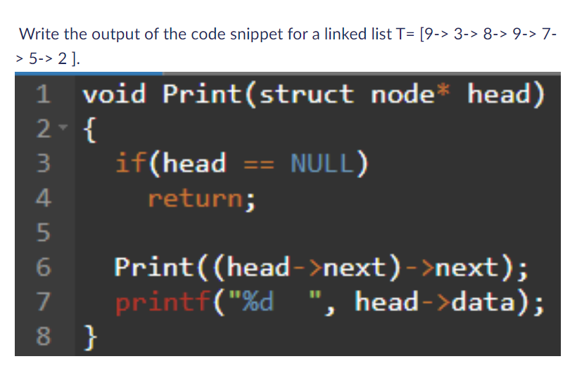Solved Write the output of the code snippet for a linked | Chegg.com