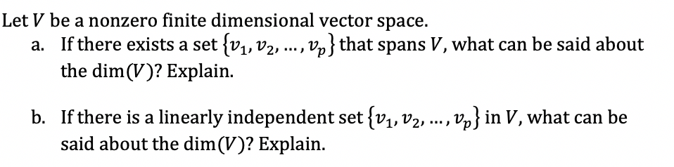 Solved Let V be a nonzero finite dimensional vector space. | Chegg.com