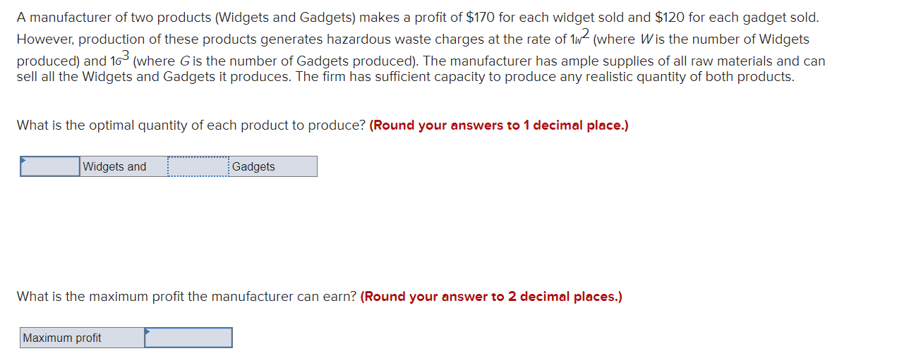Solved A manufacturer of two products (Widgets and Gadgets) | Chegg.com