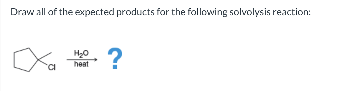 Solved Draw all of the expected products for the following | Chegg.com