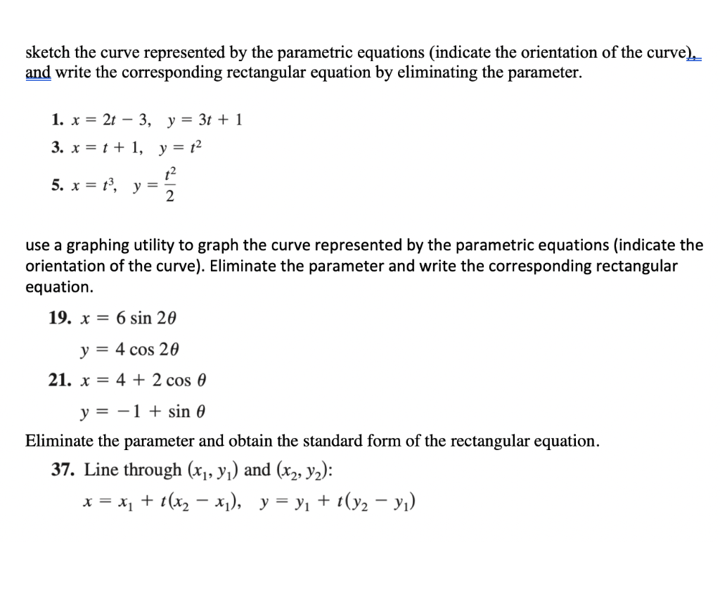 Solved sketch the curve represented by the parametric | Chegg.com