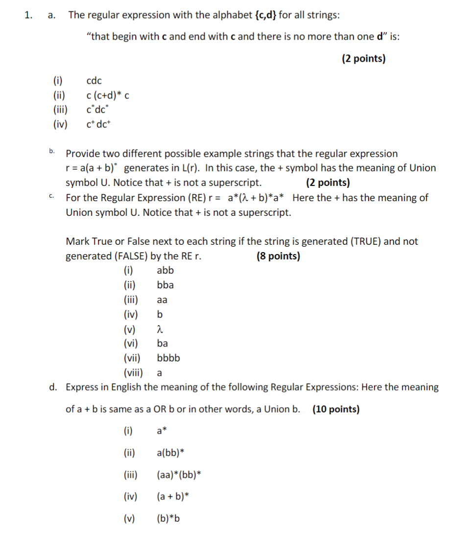 Solved 1. a. The regular expression with the alphabet {c,d} | Chegg.com