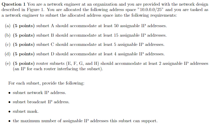 Solved Question 1 You are a network engineer at an | Chegg.com
