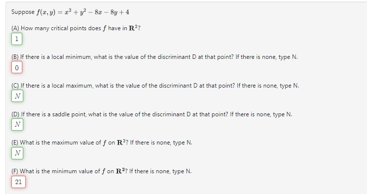 Solved Suppose f(x,y)=x2+y2−8x−8y+4 (A) How many critical | Chegg.com