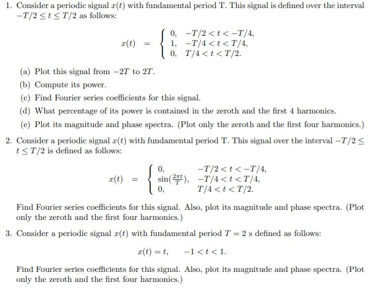 Solved 1. Consider a periodic signal r(t) with fundamental | Chegg.com