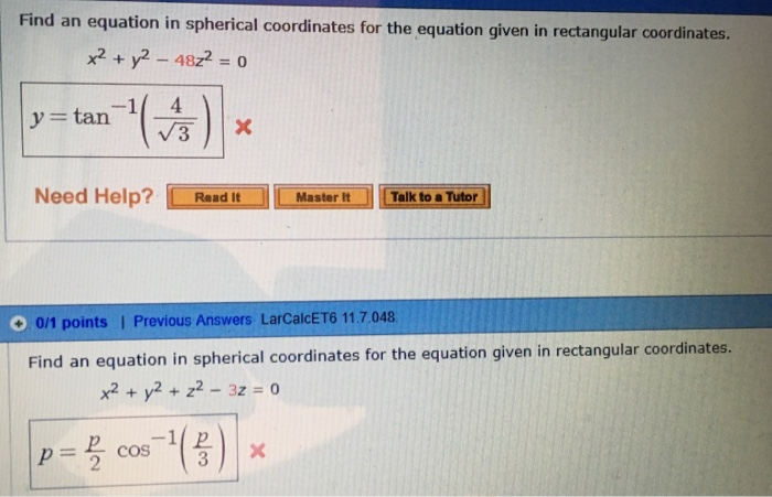 Solved Find an equation in spherical coordinates for the | Chegg.com