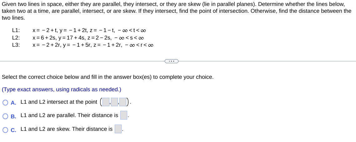 Solved Given two lines in space, either they are parallel, | Chegg.com