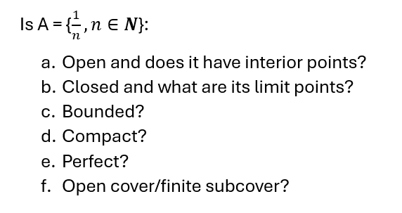 Solved Is A={1n,n in N}:a. ﻿Open and does it ﻿have interior | Chegg.com