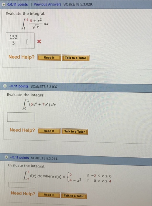 Solved 0/0.11 points | Previous Answers SCalcET8 5.3.029 | Chegg.com