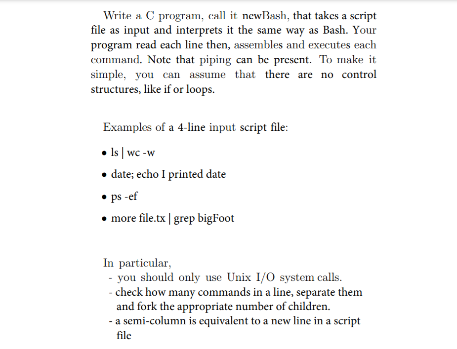 Write a C program, call it newBash, that takes a | Chegg.com