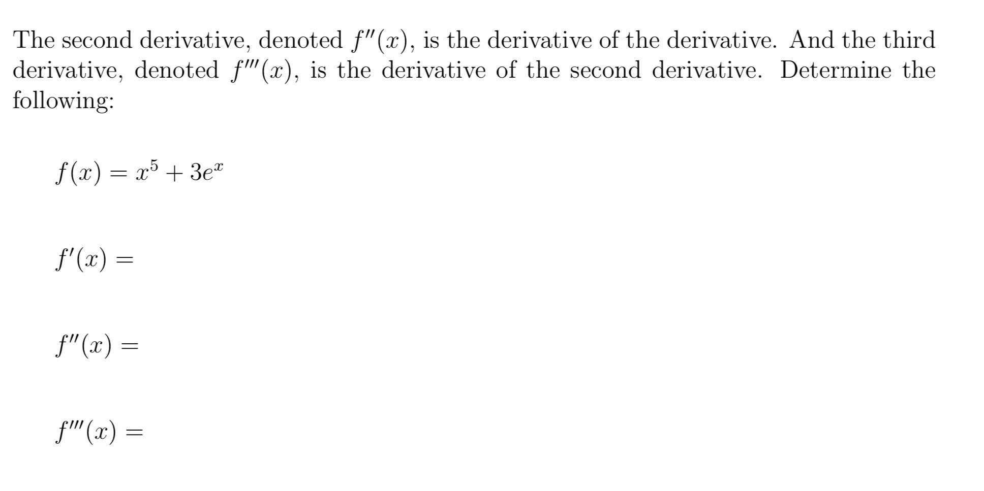 Solved The second derivative, denoted f′′(x), is the | Chegg.com