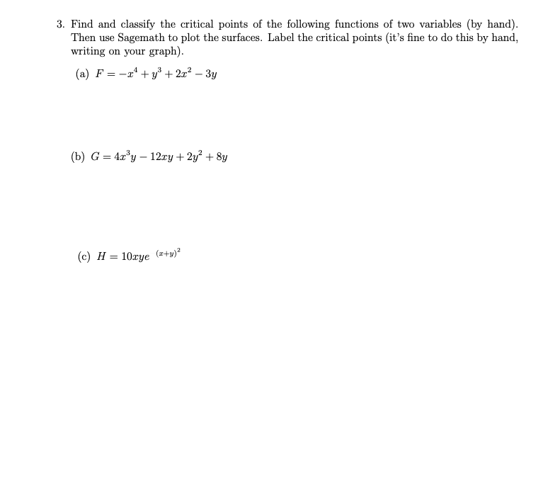 Solved 3. Find and classify the critical points of the | Chegg.com
