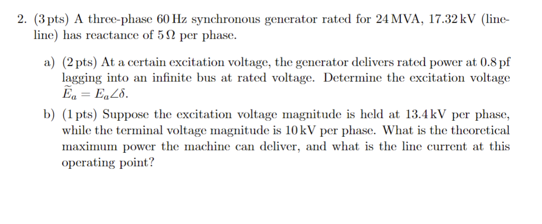 Solved 2. (3 pts) A three-phase 60 Hz synchronous generator | Chegg.com