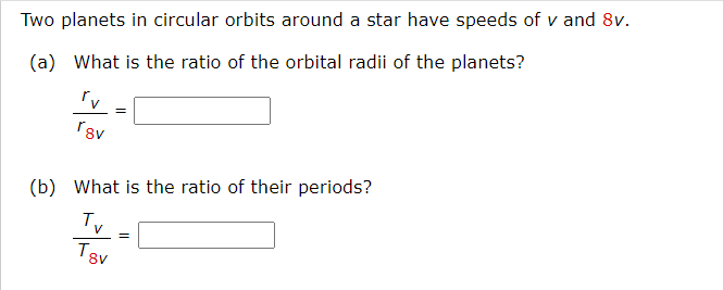 Solved 12)Two planets in circular orbits around a star have | Chegg.com