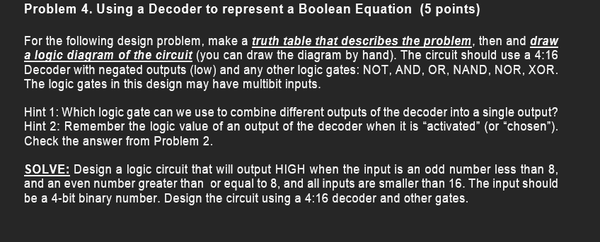 Solved Problem 4. Using a Decoder to represent a Boolean | Chegg.com